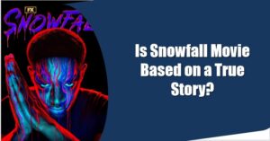 Is Snowfall Movie Based on a True Story? – StoryLilos