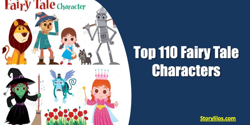 Top 110 Fairy Tale Characters – StoryLilos